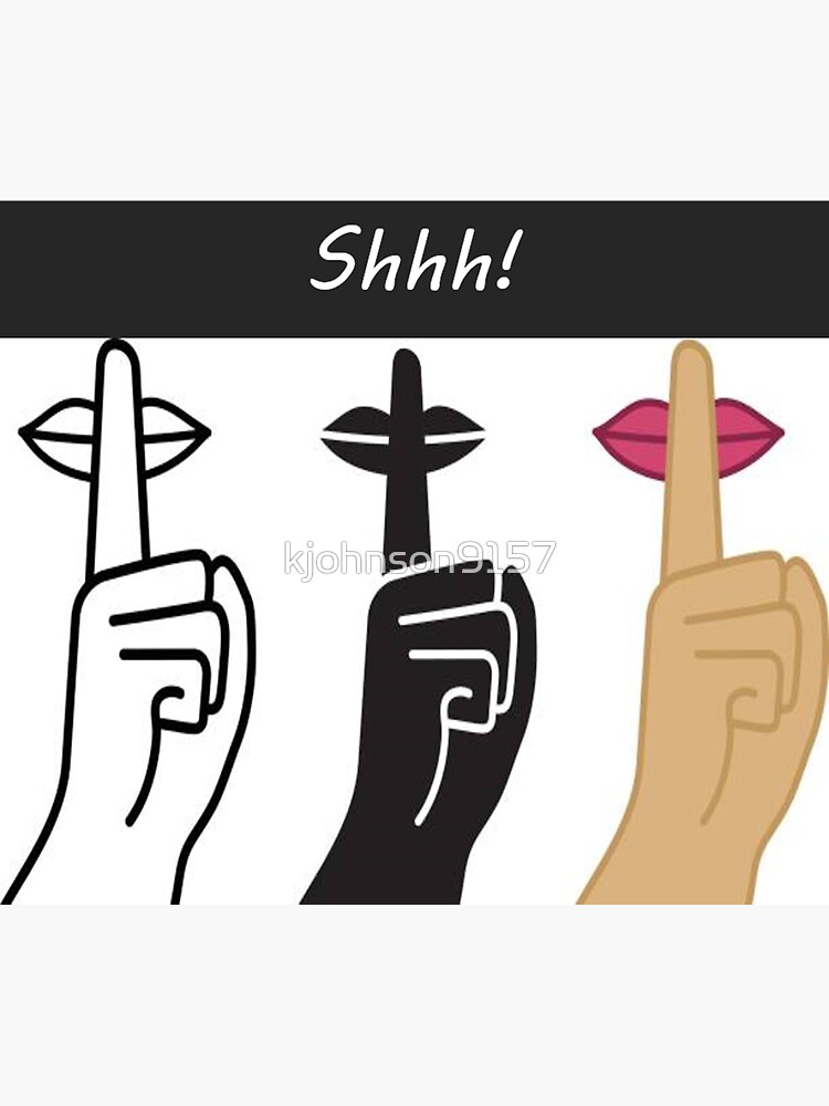 "Shhh! Quiet Please" Sticker for Sale by kjohnson9157 | Redbubble