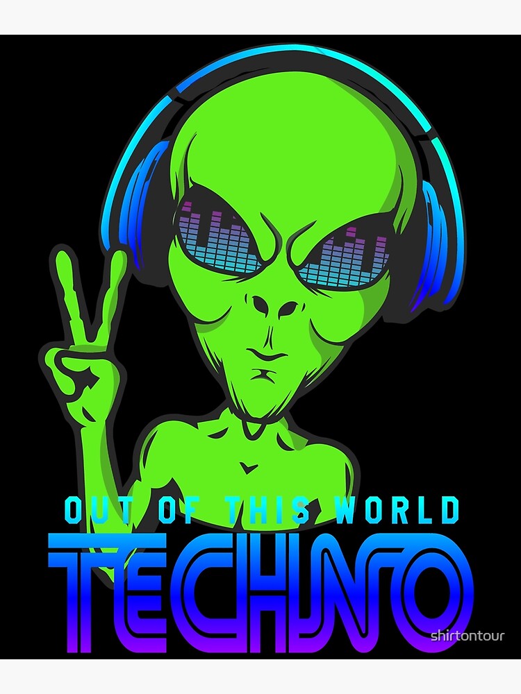 "Alien Techno EDM Space Music Festival" Poster by shirtontour | Redbubble