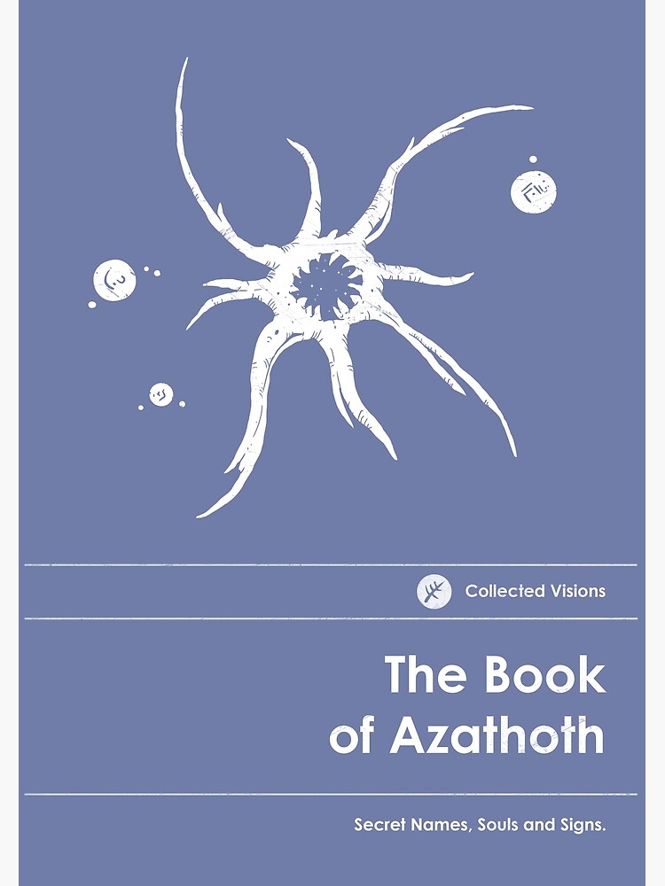 "The Book of Azathoth (Special Edition)" Poster for Sale by ...