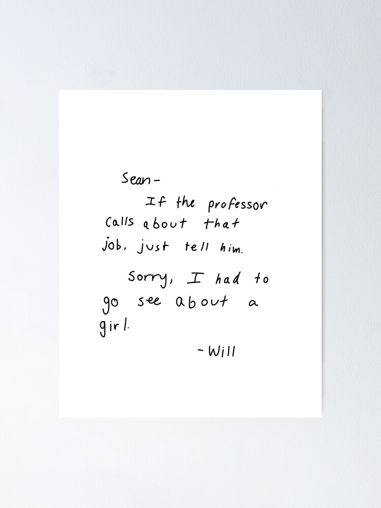 "Good Will Hunting letter to Sean" Poster for Sale by benetti | Redbubble