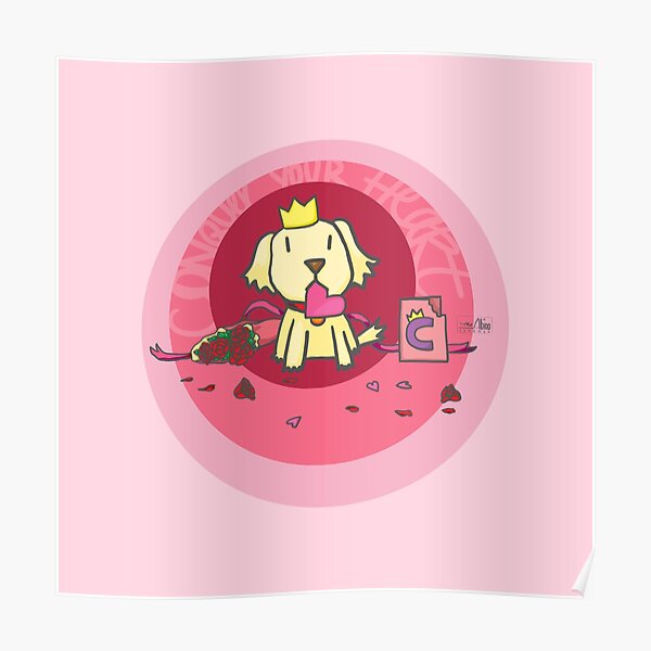 "Charlie the Conqueror - Be My Valentine" Poster for Sale by ...