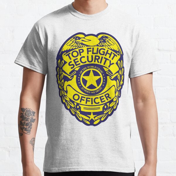 "Top Flight Security Officer Badge" Classic T-Shirt for Sale by ...