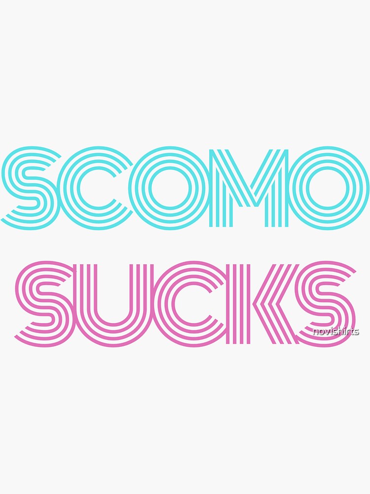 "Scomo sucks" Sticker by novishirts | Redbubble
