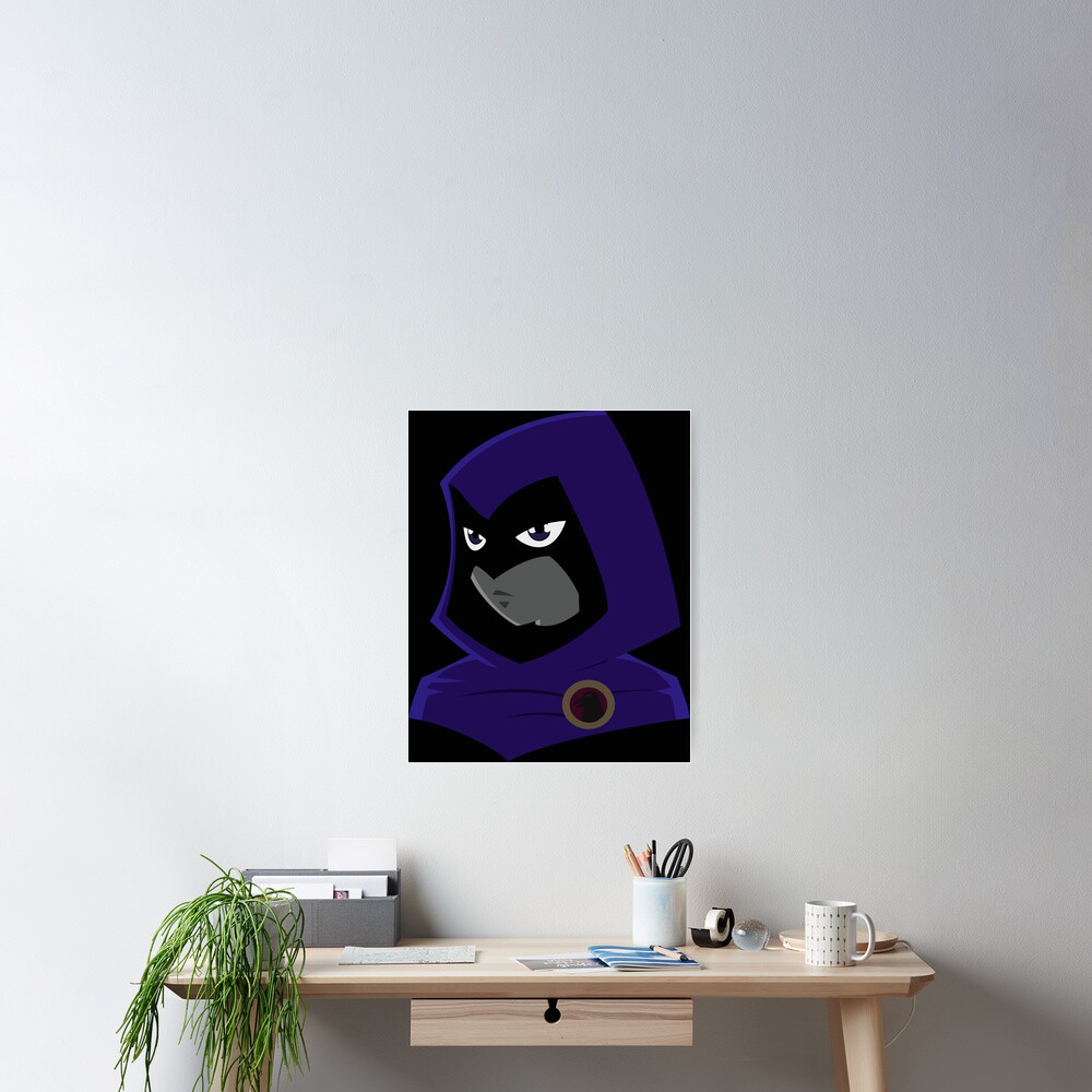 "Teen Titans - Serious Raven" Poster for Sale by MonkeyLi | Redbubble