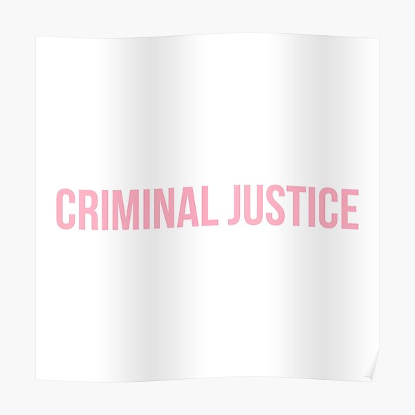 Criminal Justice Posters | Redbubble