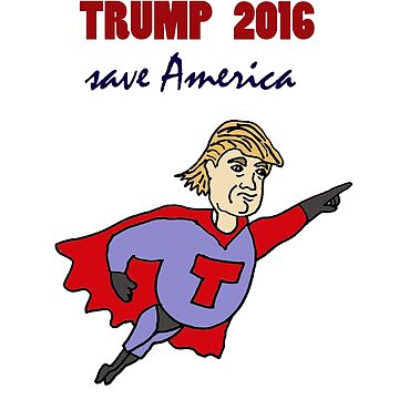 "Funny Donald Trump Super Hero" Poster for Sale by naturesfancy | Redbubble