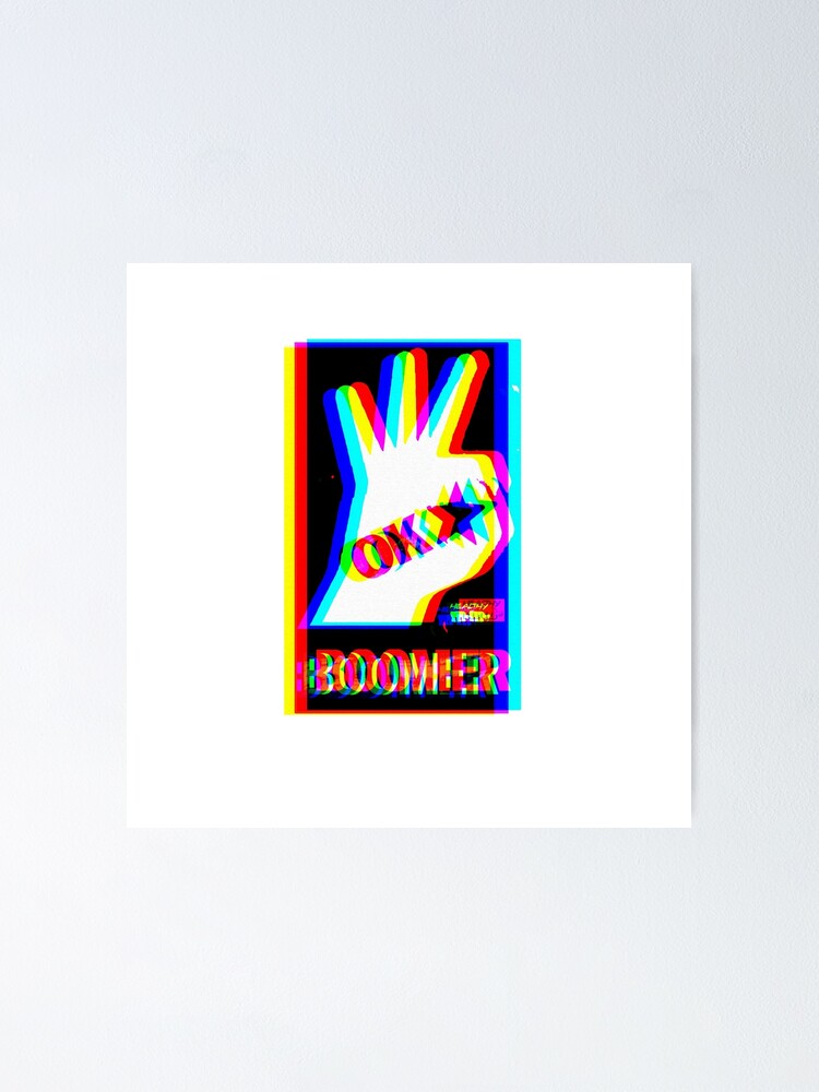 "OK BOOMER Hand Sign Retro Poster Aesthetic Style " Poster by HEALTHY ...