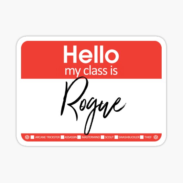 "Hello, My Class Is Rogue" Sticker for Sale by lilithiel | Redbubble