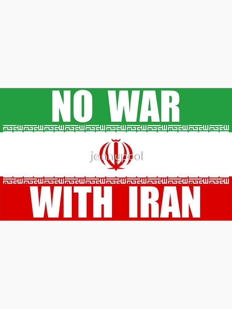 "No War with Iran" Sticker for Sale by jennypool | Redbubble