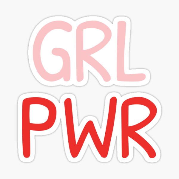 "GRL PWR - girl power handwritten " Sticker by artred | Redbubble