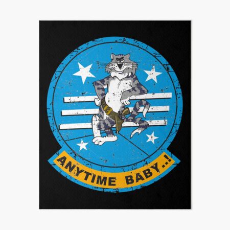 "F-14 Tomcat Anytime Baby! - Patch - Grunge Style " Art Board Print by ...