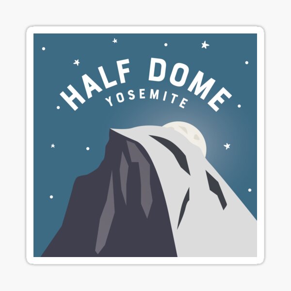 "Half Dome" Sticker for Sale by HannahHowerton | Redbubble