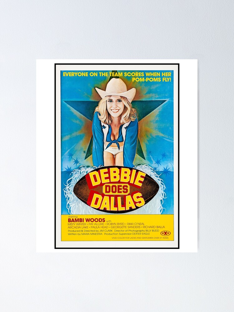 Debbie Does Dallas Classic Vintage Porn Poster For Sale By Wrestletoys Redbubble
