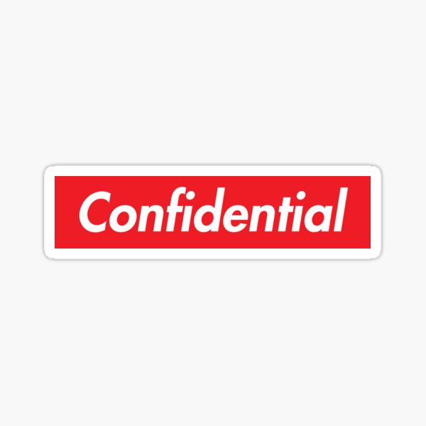Sticker: Confidential | Redbubble