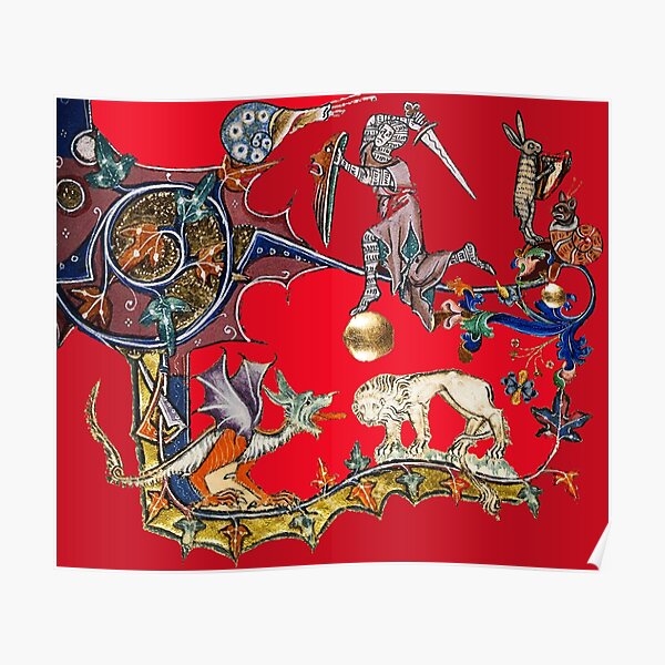 "MEDIEVAL KNIGHT FIGHTING SNAIL,DRAGON AND LION IN ROYAL RED " Poster ...