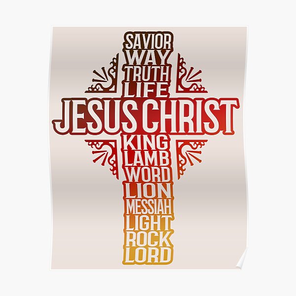 Names Of Jesus Posters | Redbubble