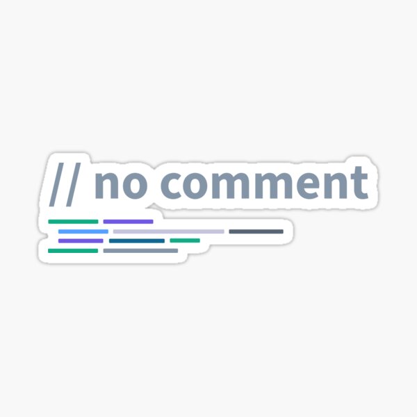 "Developer No Comment" Sticker for Sale by bliptee | Redbubble