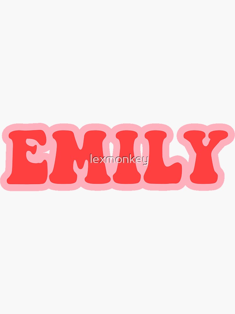 "EMILY STICKER" Sticker by lexmonkey | Redbubble
