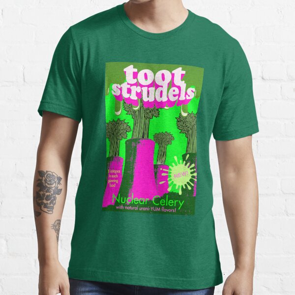 "Toot Strudels - Nuclear Celery - from the movie Clickbait" T-shirt for ...