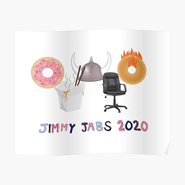 "Jimmy Jabs 2020" Poster by mkullen28 | Redbubble