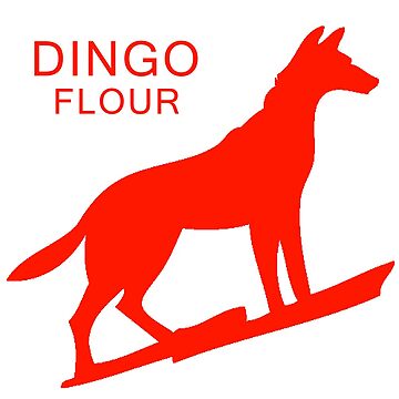 "Dingo Flour sign " Art Print for Sale by ColSmokie | Redbubble