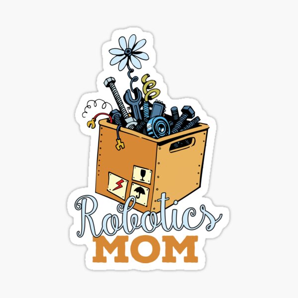 "Robotics Mom Cartoon Art" Sticker for Sale by MrEddie10 | Redbubble