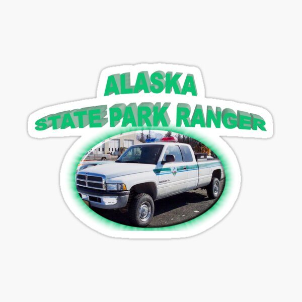 "Alaska State Park Ranger" Sticker by lawrencebaird | Redbubble