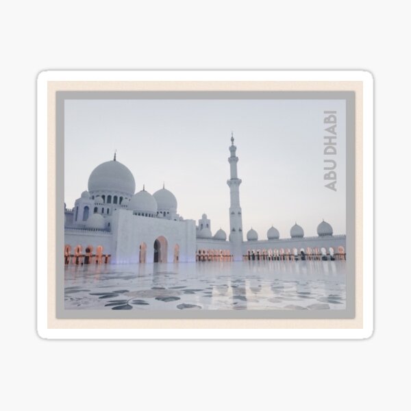 "Sheikh Zayed Grand Mosque sticker Abu Dhabi" Sticker for Sale by ...