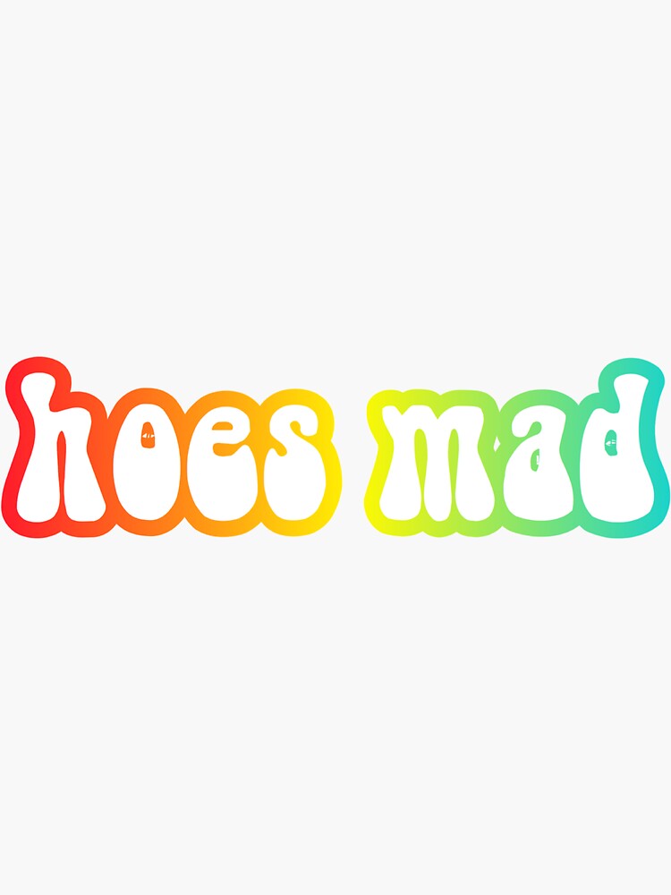 "hoes mad transparent sticker" Sticker by lilliiii | Redbubble