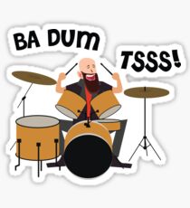 Ba Dum Tss Stickers | Redbubble