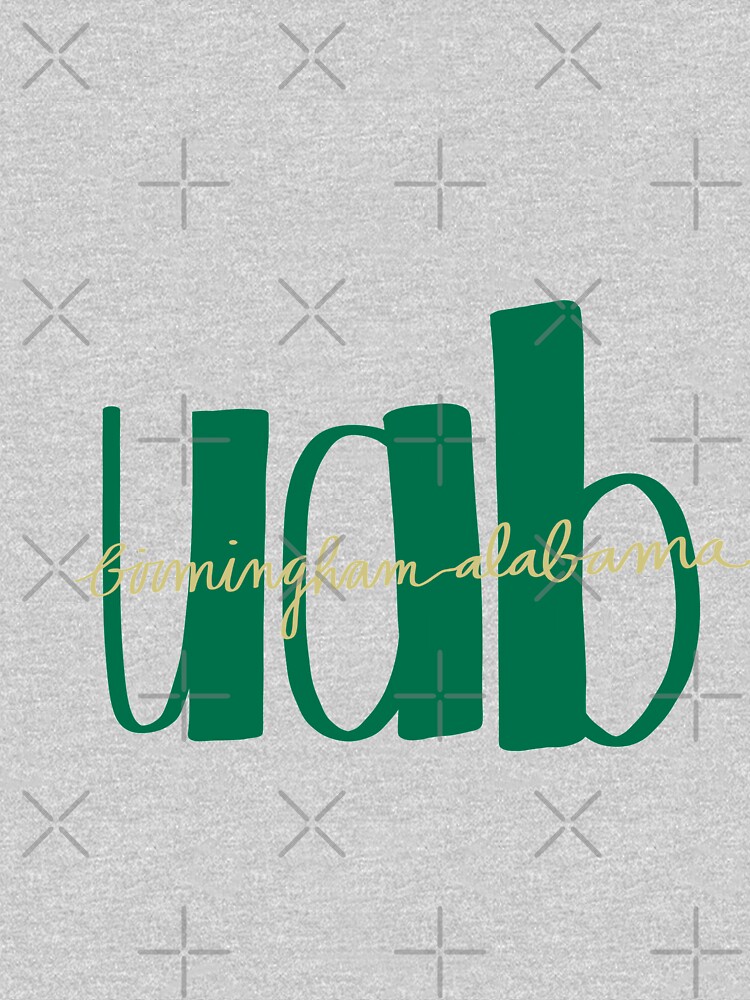 "University of Alabama Birmingham UAB " T-shirt by chanceyhdavis ...