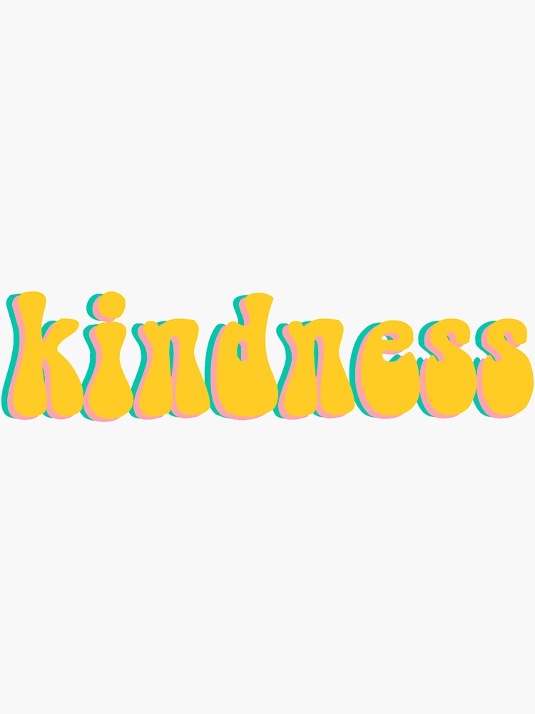 "groovy, trendy, and retro kindness be kind " Sticker for Sale by ...