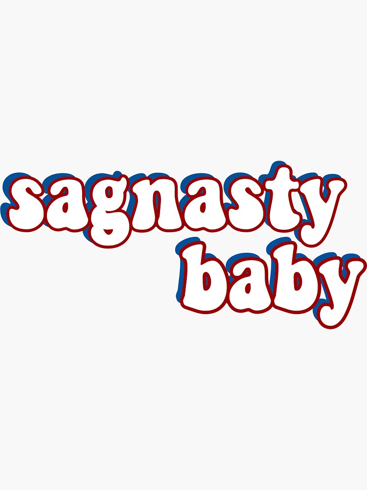 "SAGNASTY BABY sticker" Sticker for Sale by lilyvarney | Redbubble