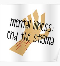 Stop The Stigma Posters | Redbubble