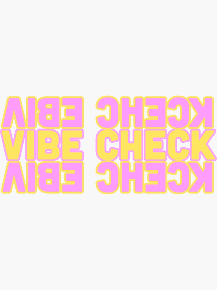 "Vibe Check" Sticker by Simpleegrace | Redbubble