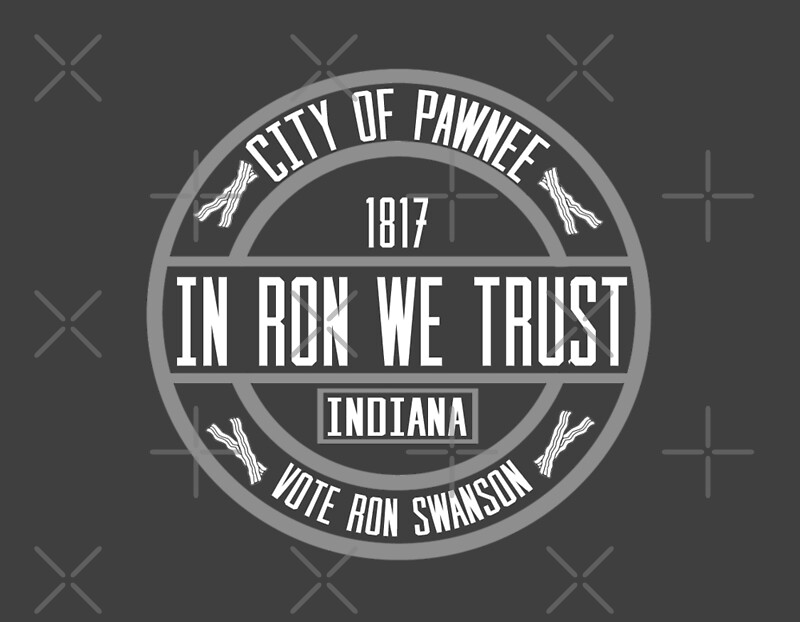 "In Ron We Trust!" by kurticide | Redbubble