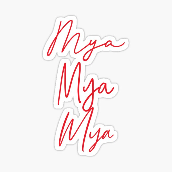 Mya Stickers | Redbubble