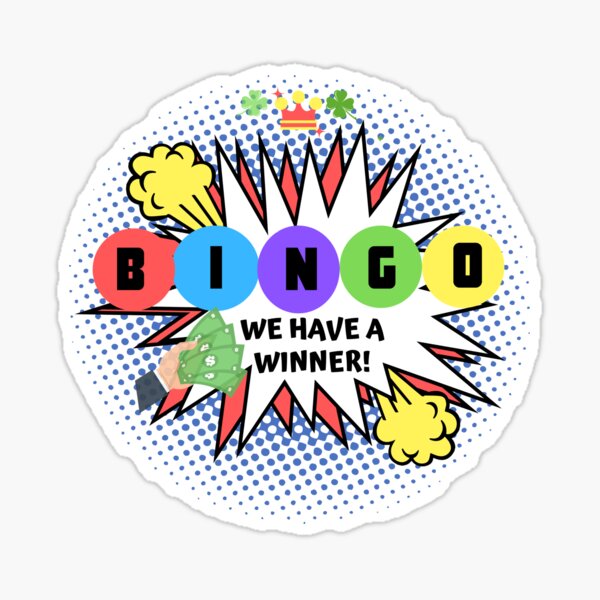 "Bingo We Have A Winner" Sticker for Sale by dynagirl64 | Redbubble