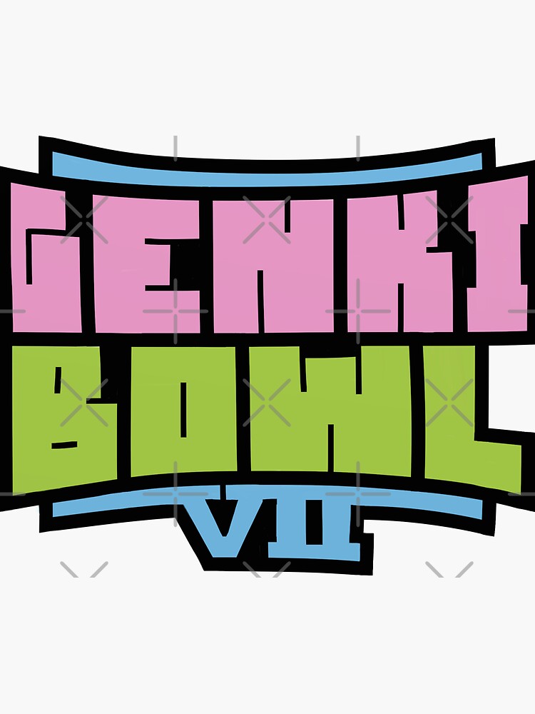 "GenkiBowl VII" Sticker for Sale by MissBeastly | Redbubble