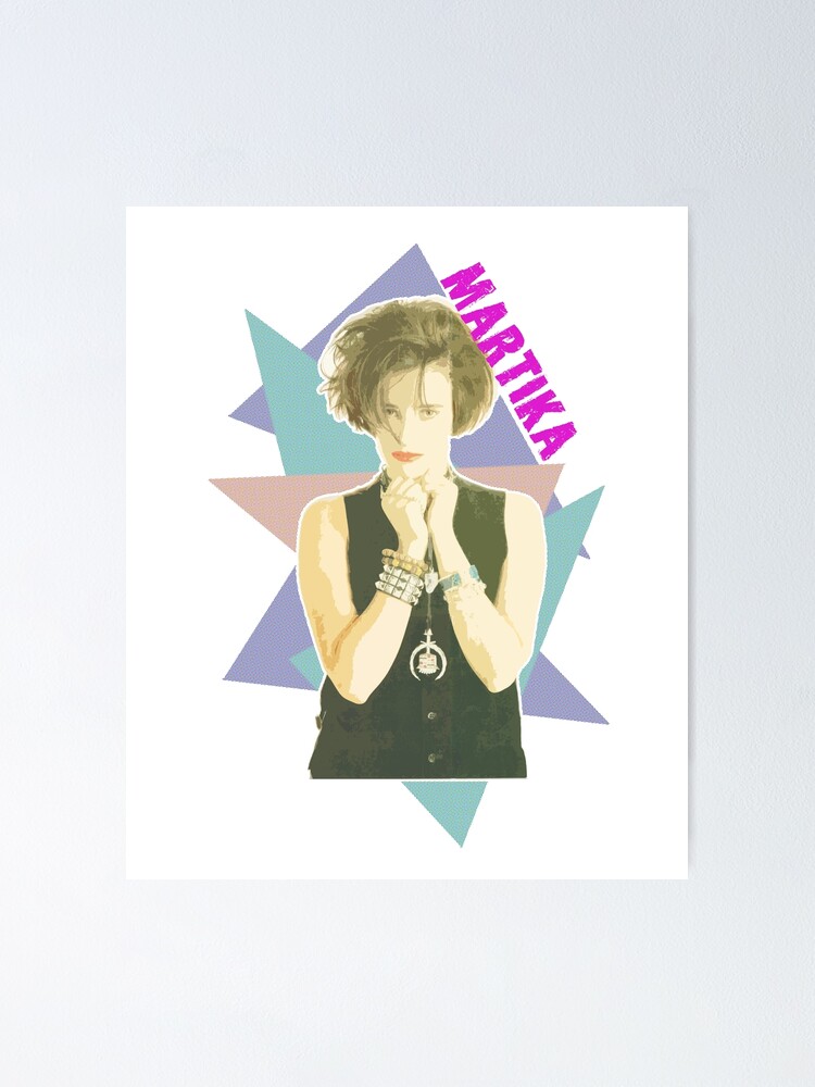 "Martika 80s Pop Singer " Poster for Sale by stayrad | Redbubble