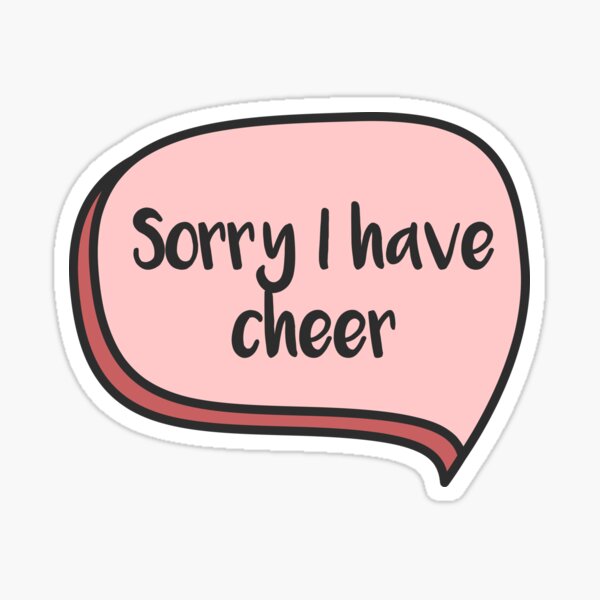 "Sorry I have Cheer Cheerleader Pink Text" Sticker for Sale by ...