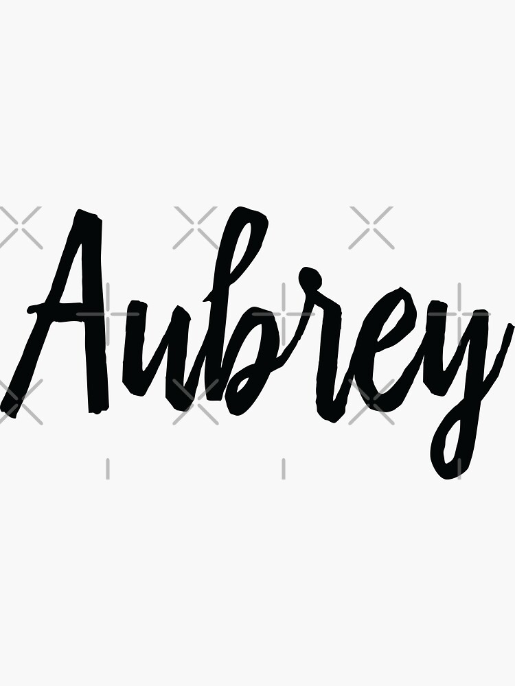 "Aubrey Script Name" Sticker for Sale by ProjectX23 | Redbubble