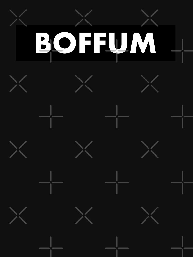 "Boffum Meme" T-shirt for Sale by SmithDigital | Redbubble | boffum ...