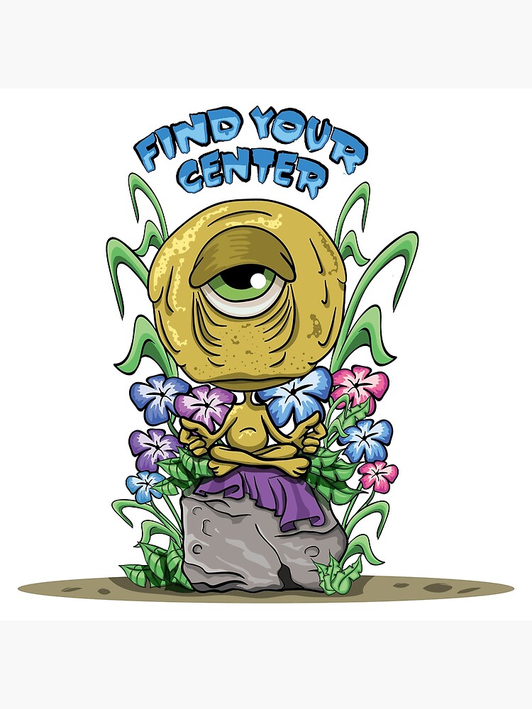"Find your center" Poster by WallJamboree | Redbubble