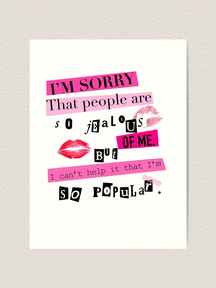 "Regina George quote mean girls musical" Art Print by itstheatre ...