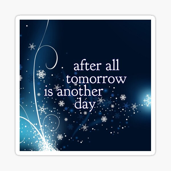 "After All Tomorrow Is Another Day Christmas Edition ** NEW 2020 ...