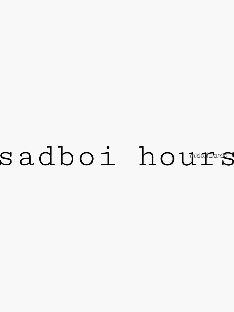 "sadboi hours" Sticker for Sale by midoriwardo | Redbubble