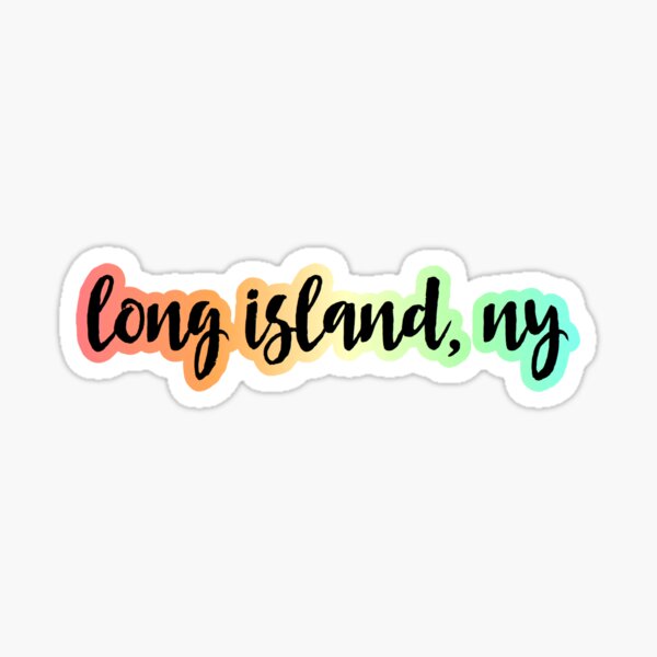 "Long Island New York Sticker" Sticker by willowdonnaruma | Redbubble
