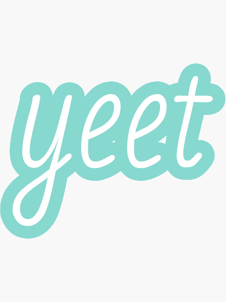 "yeet" Sticker for Sale by momoshmellow | Redbubble
