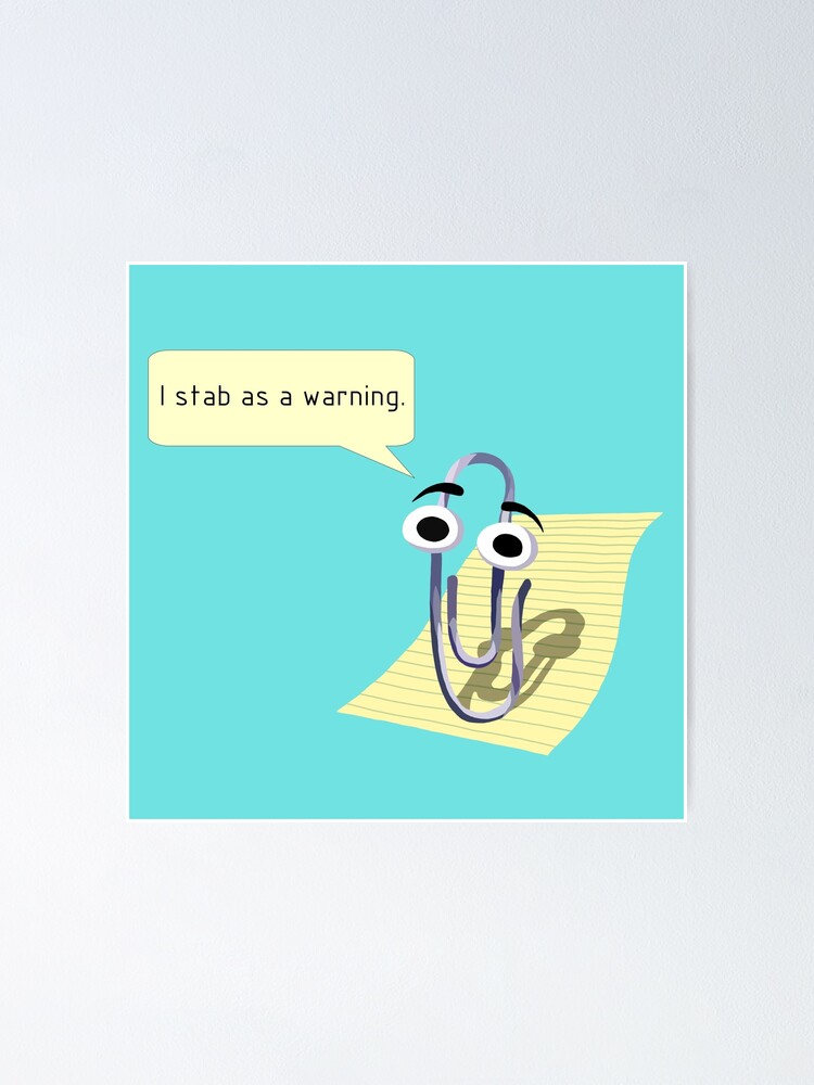 "Clippy Warning" Poster for Sale by mappsart | Redbubble